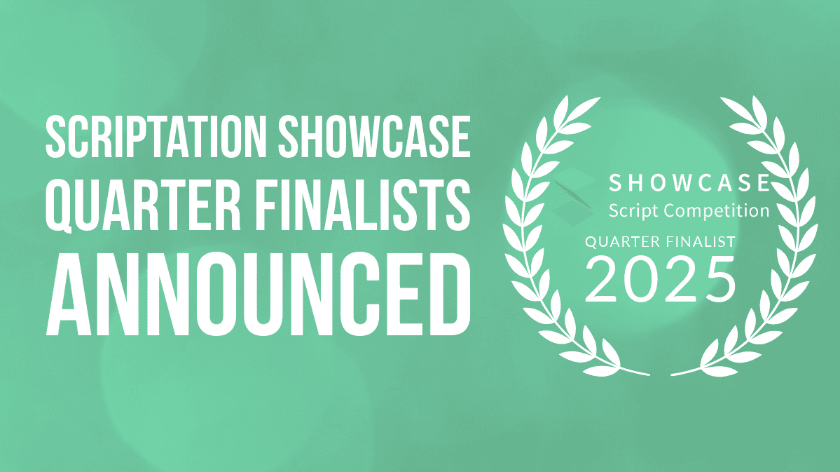 Scriptation Showcase Script Competition Announces 2024 Features + Shorts Quarter Finalists